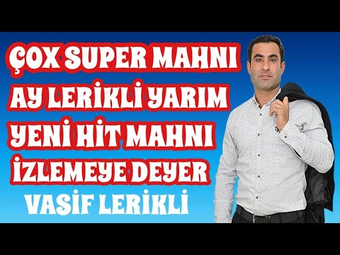 Vasif Lerikli Ve Elnur Şamaxılı-Ay Lerikli yarım Yeni Hit 2019