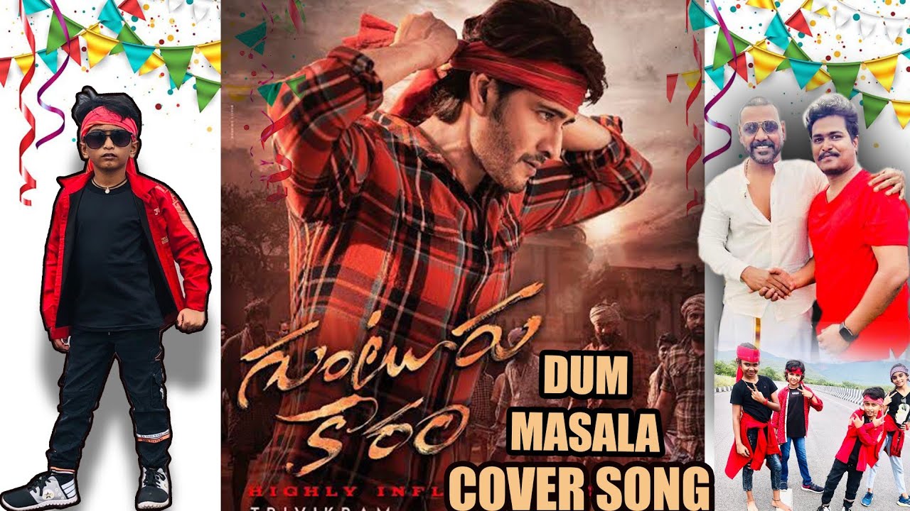 Dum Masala||Cover song||Guntur Kaaram||Song||Video Song||Viswa ...