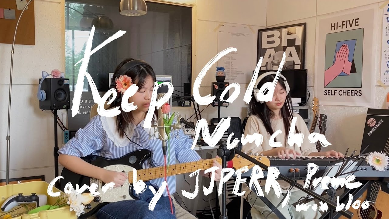 Keep Cold - Numcha | Cover by JJPERR , Preme moonbloo | LIVE SESSION ...