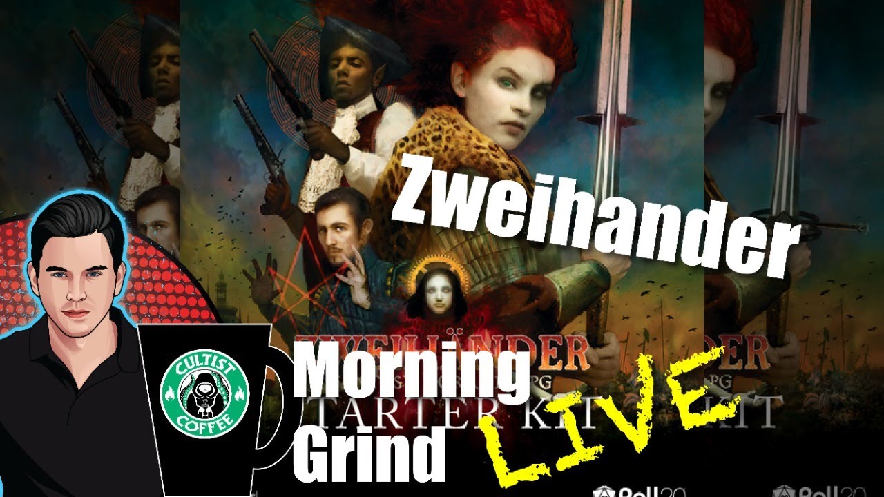 Zweihänder RPG Starter Box Unboxing - Morning Grind # 253 (25 July 2023 ...