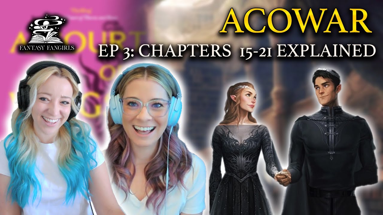 ACOWAR Ep 3: Library of Velaris Explained (Chapters 15-21) | Fantasy ...