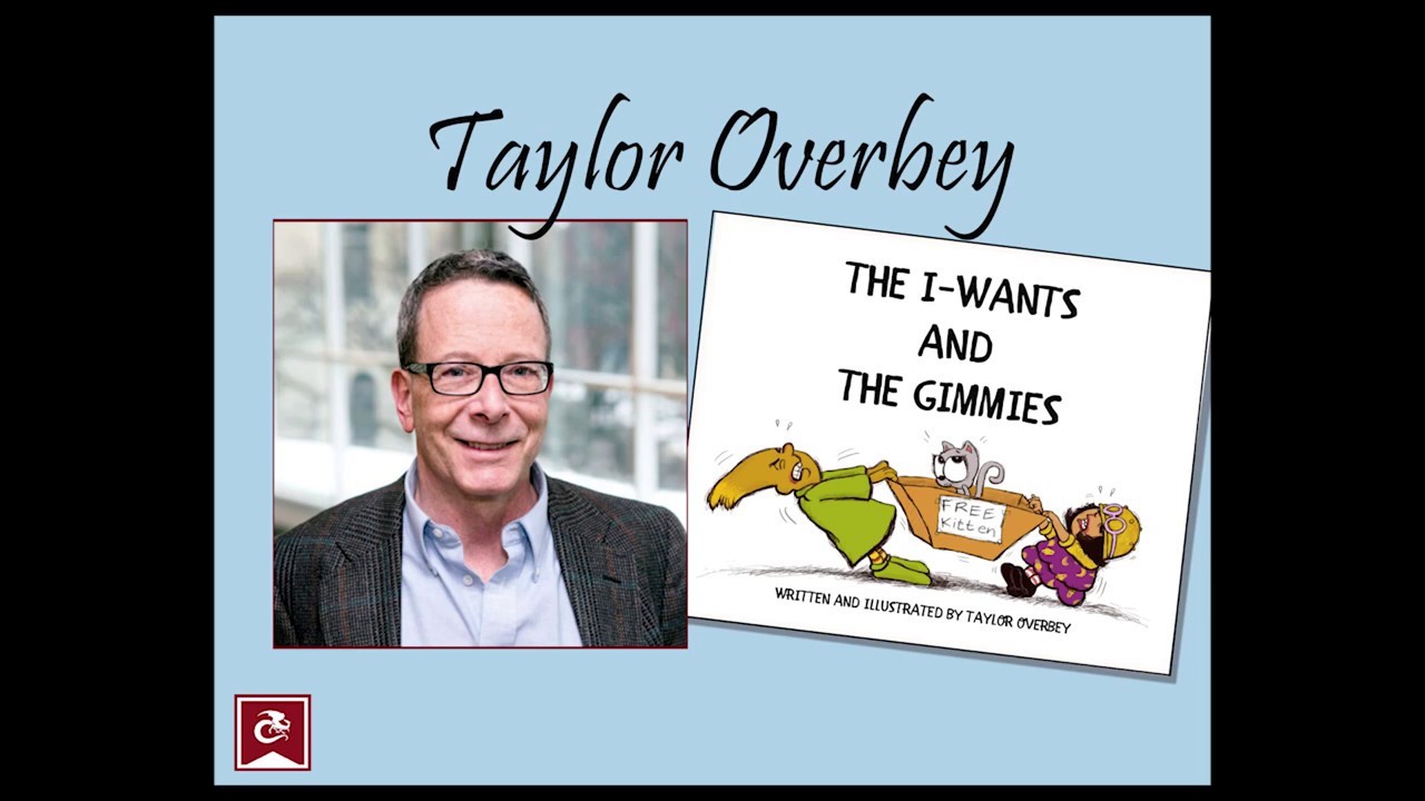 Taylor Overbey Introduces "The I-Wants and the Gimmies" - YouTube