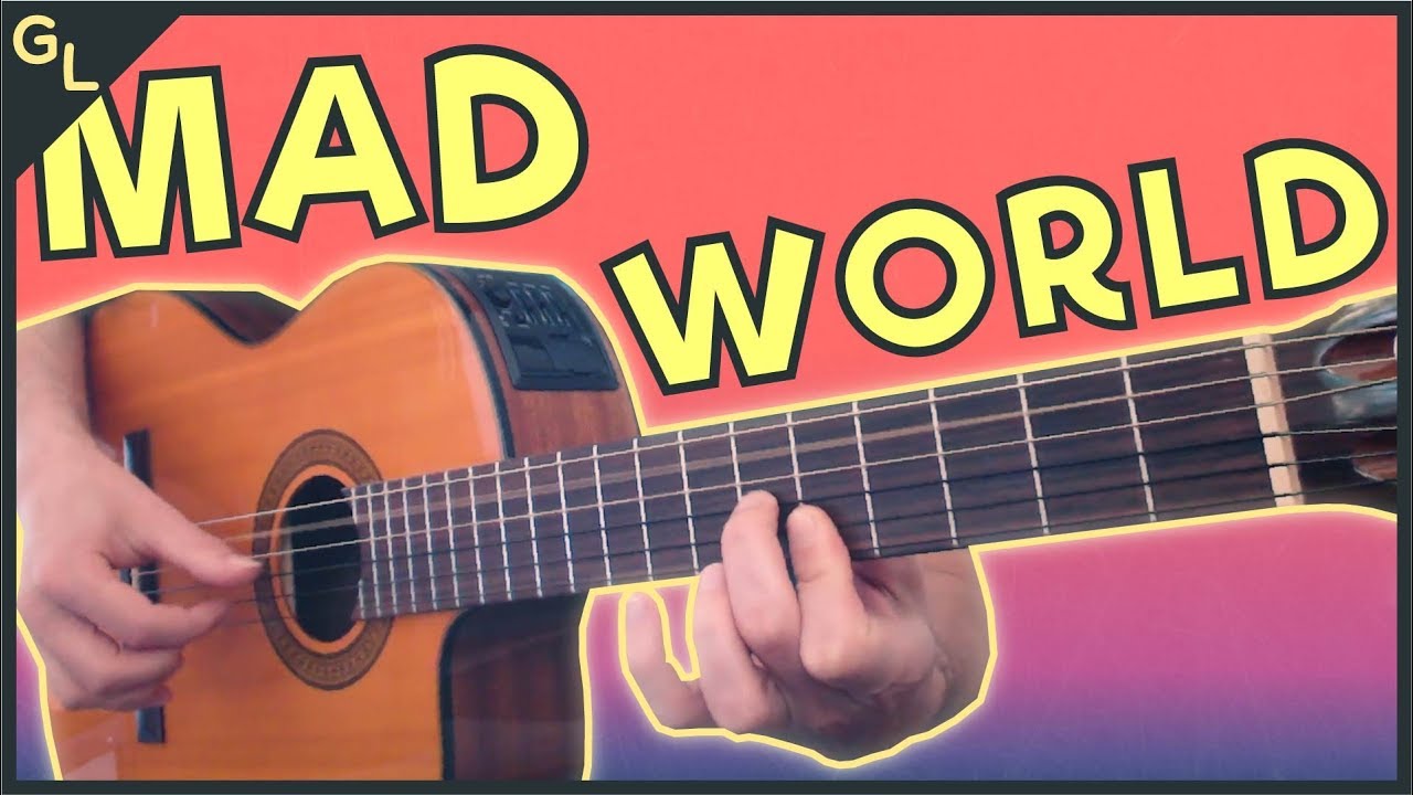 Mad World // Emotional Guitar Song + TABs - YouTube