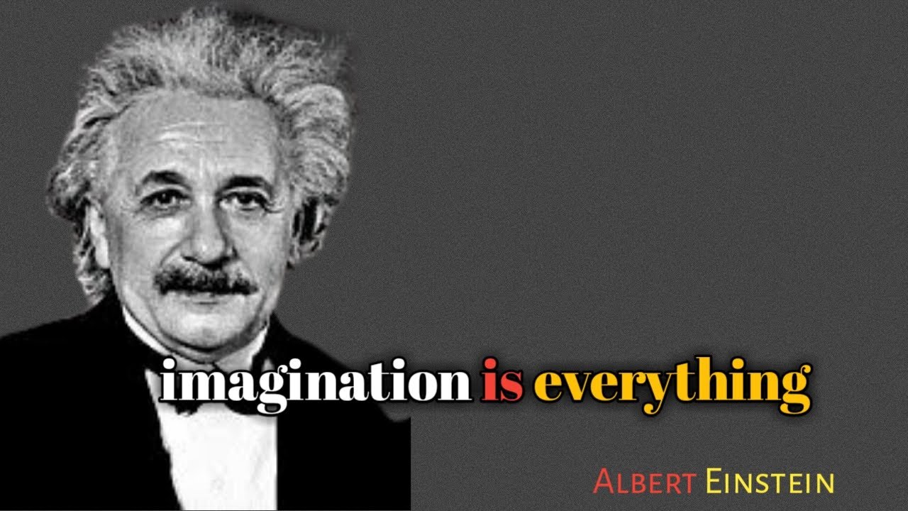 Imagination is everything || Albert Einstein wisdom || daily wisdom ...