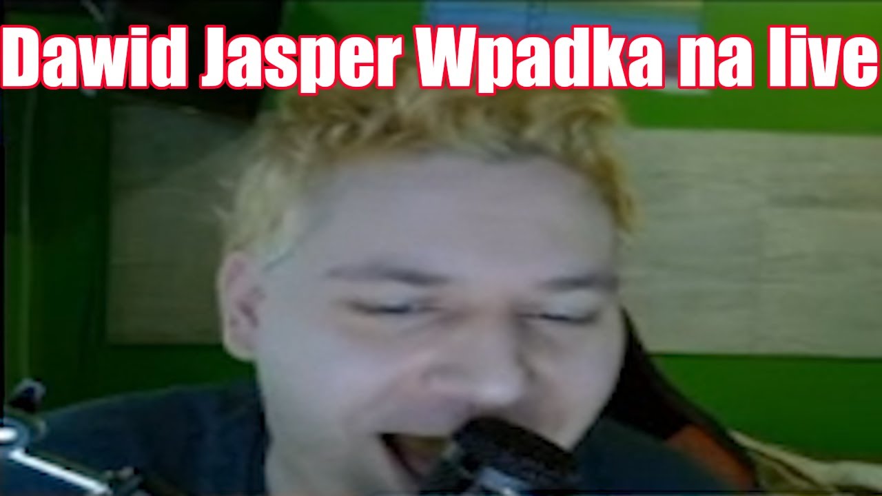 Dawid Jasper wpadka na live - YouTube