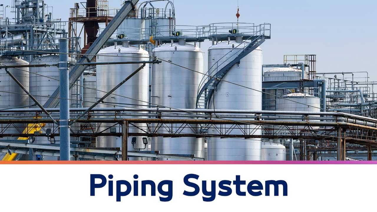 3.7. Tanks & Piping & Vessel | Piping System Part 3 - YouTube