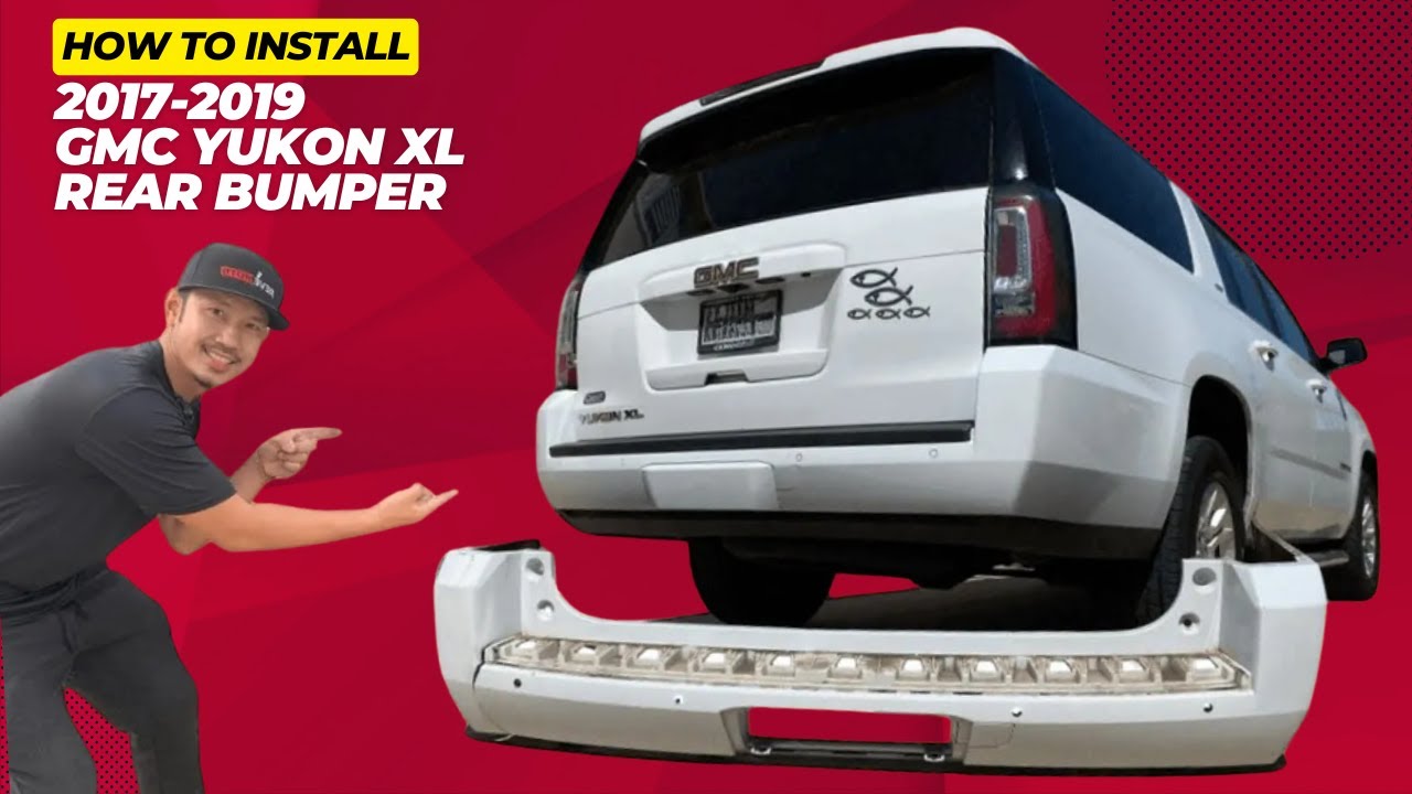 2017-2019 GMC Yukon XL Rear Bumper & Parking Sensor Install | ReveMoto ...