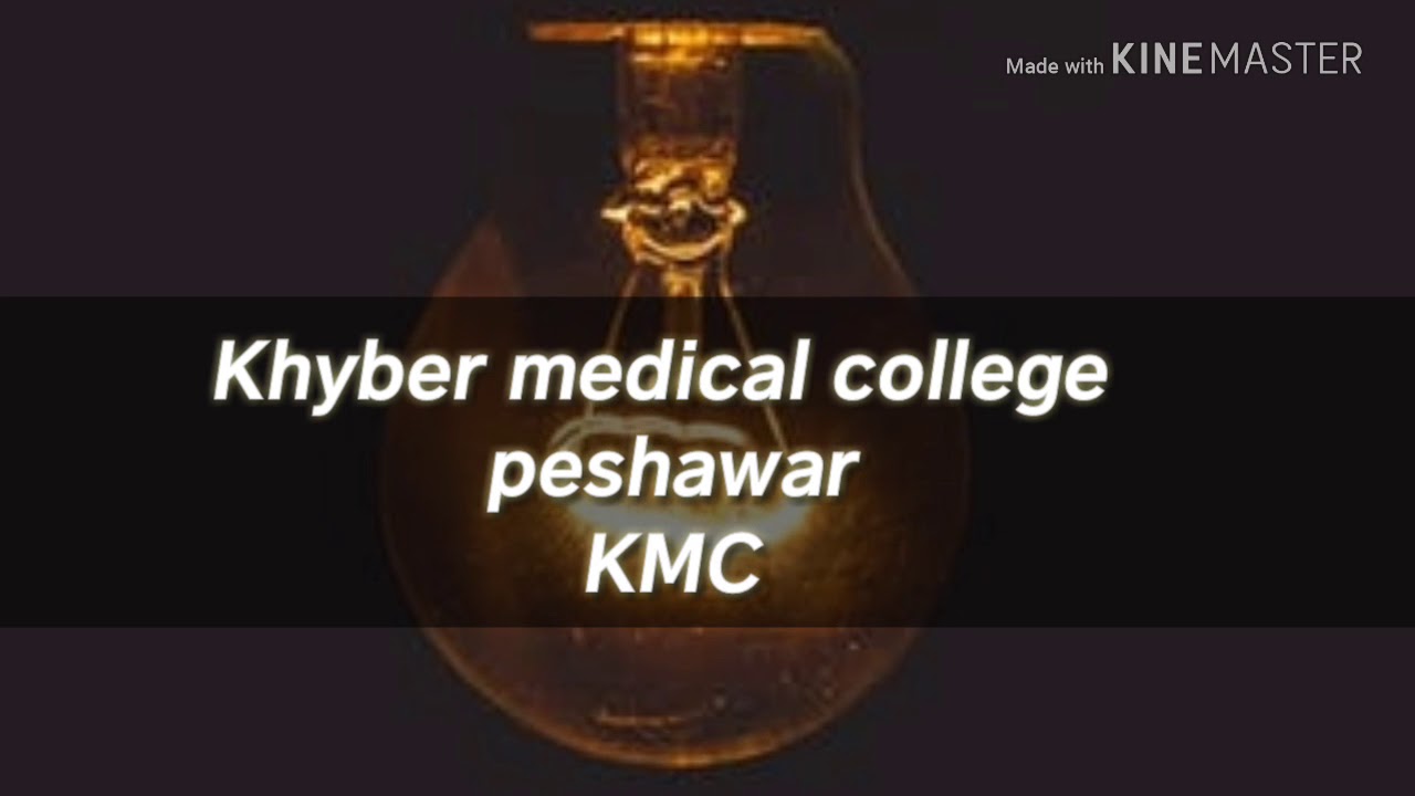 Khyber medical college Peshawar KMC - YouTube
