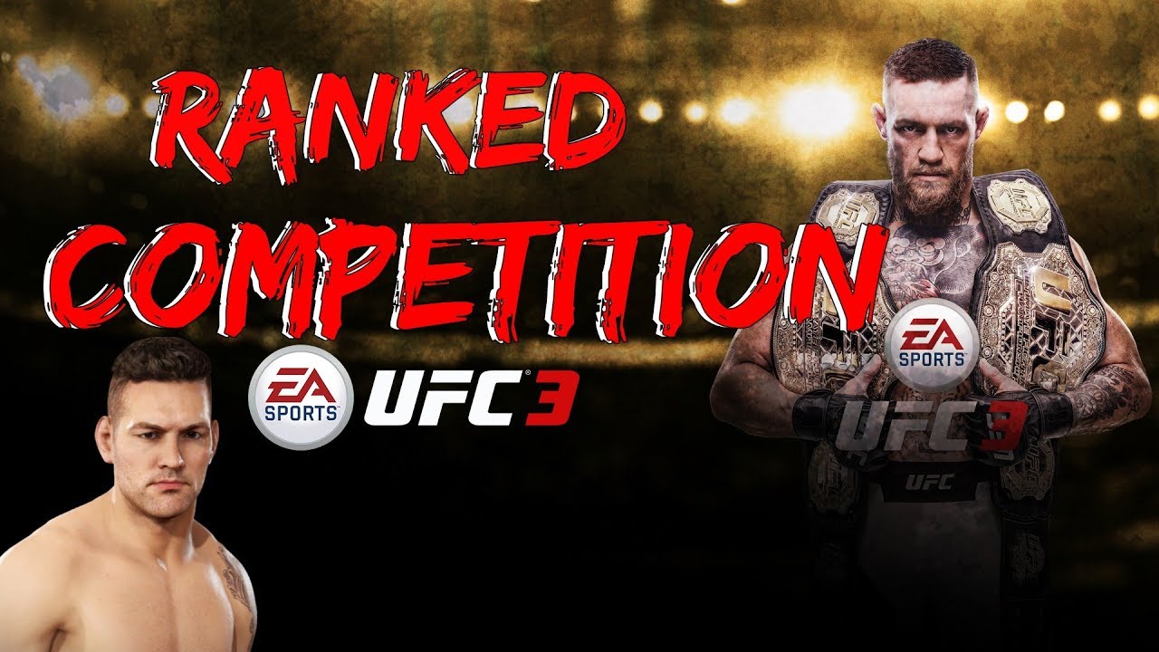 EA UFC 3 League Competition - YouTube