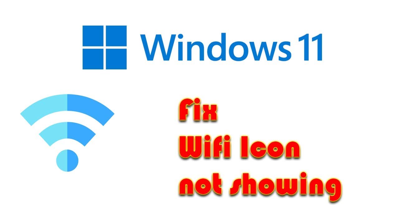 Wifi option/Icon missing in windows 11 - YouTube
