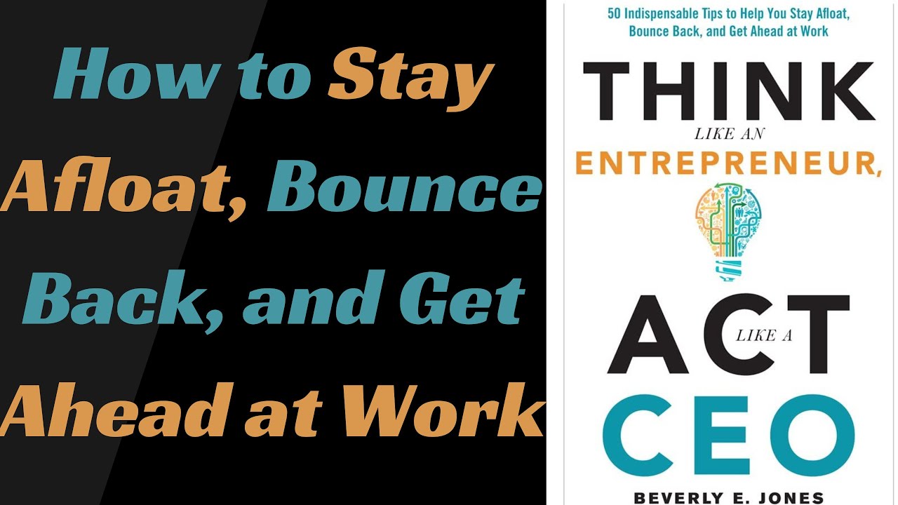 Think Like an Entrepreneur Act Like a CEO by Beverly E. Jones | Book ...