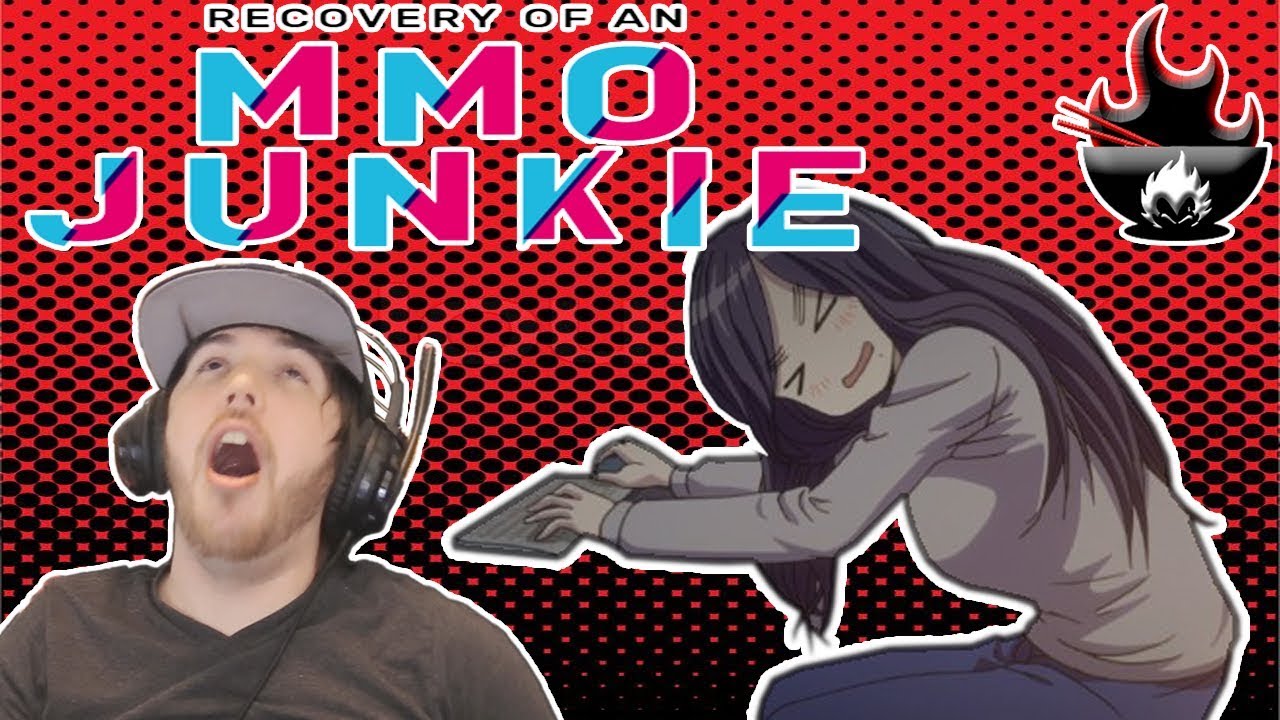 Spicy Anime Review - Recovery Of An MMO Junkie Ft. Lost Pause - YouTube