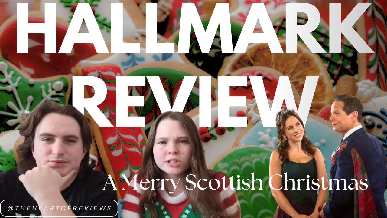 A Merry Scottish Christmas (Hallmark Movie Review) - YouTube
