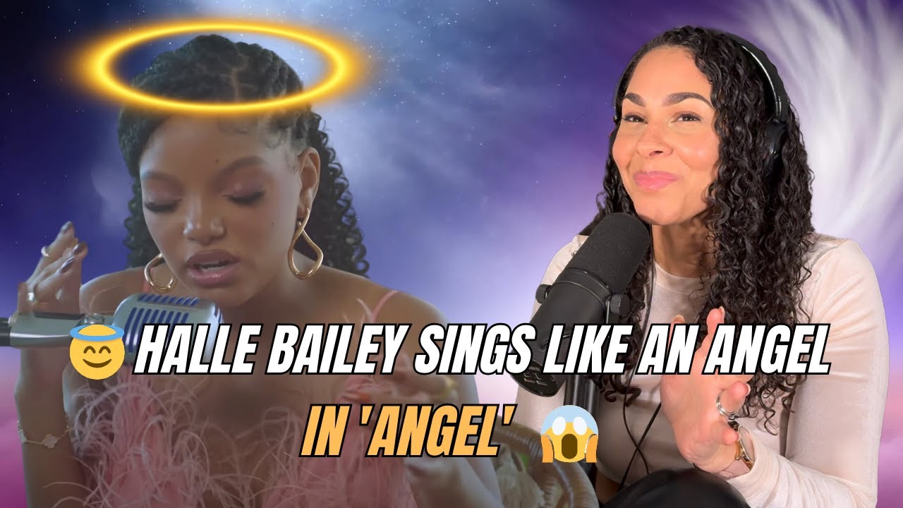 🎤 Vocal Coach REACTS: Halle Bailey's "Angel" Will Give You CHILLS! 😱 ...