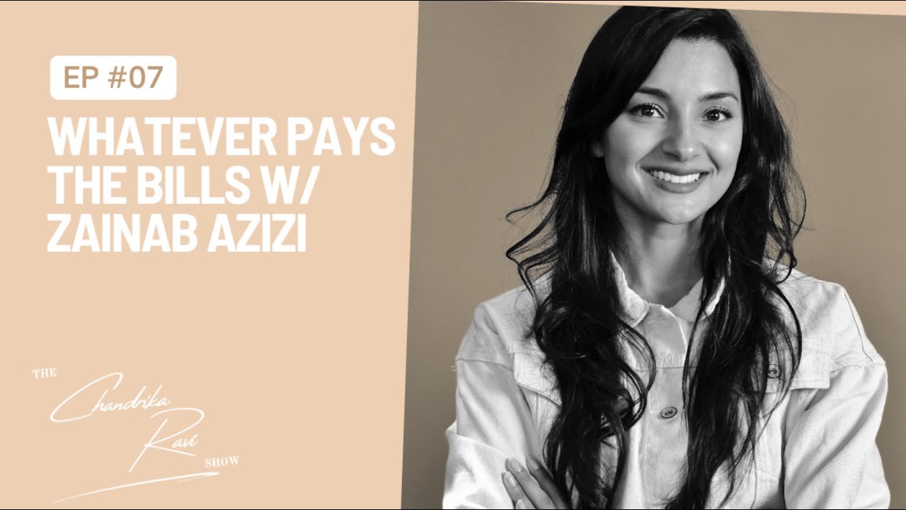 Whatever pays the bills w/ Zainab Azizi - YouTube