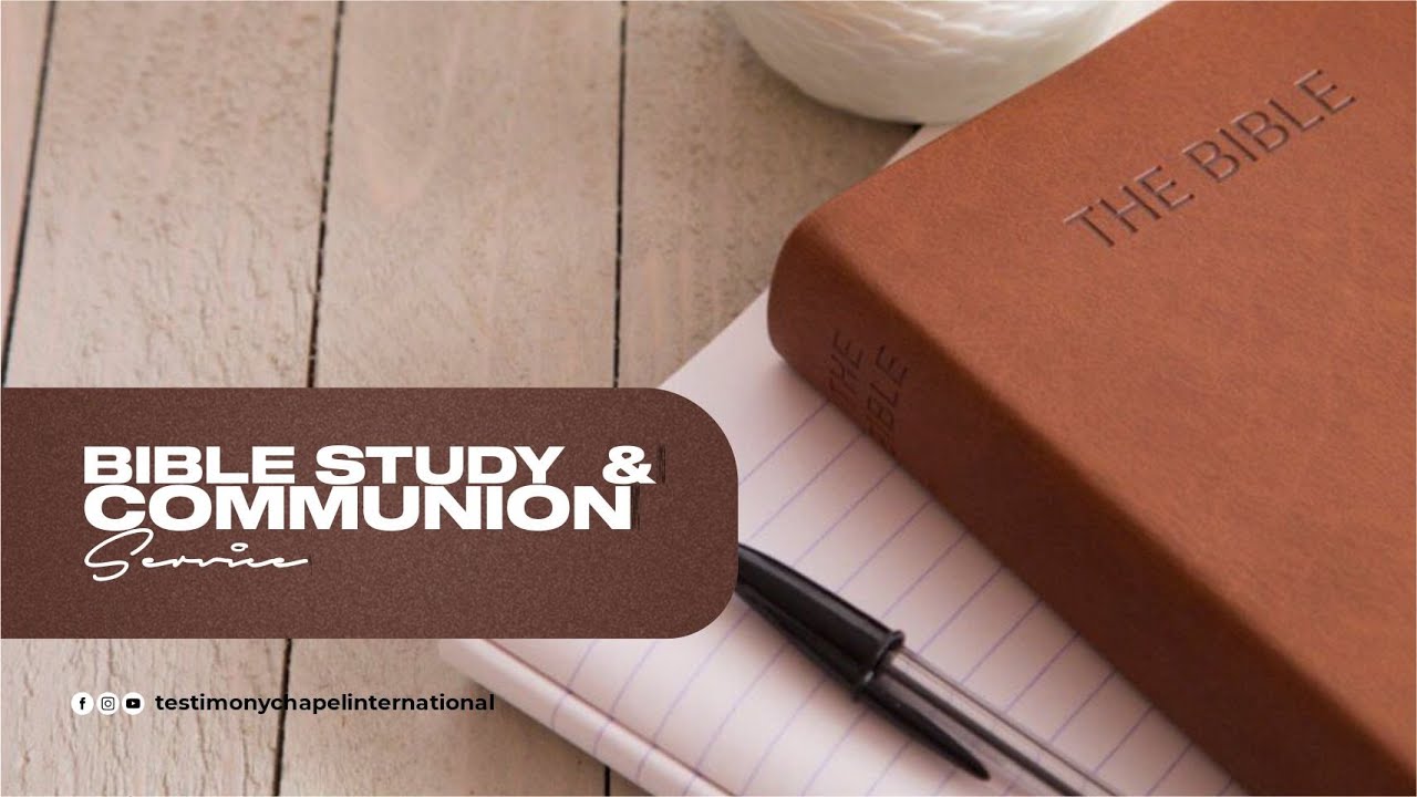 Bible Study & Communion Service | Power of Relationship | Pastor Bukola ...