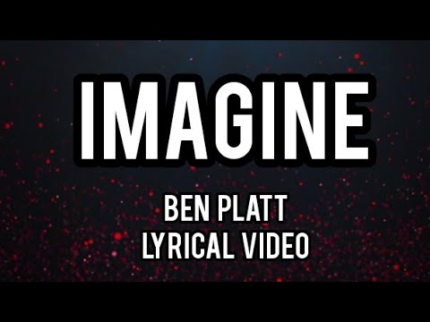 Imagine | Ben Platt | Lyrical Video | New English Songs - YouTube