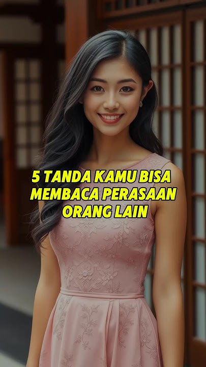 jika kamu punya 5 hal ini, pertanda kamu bisa tahu isi hati orang! #shorts #motivation - YouTube