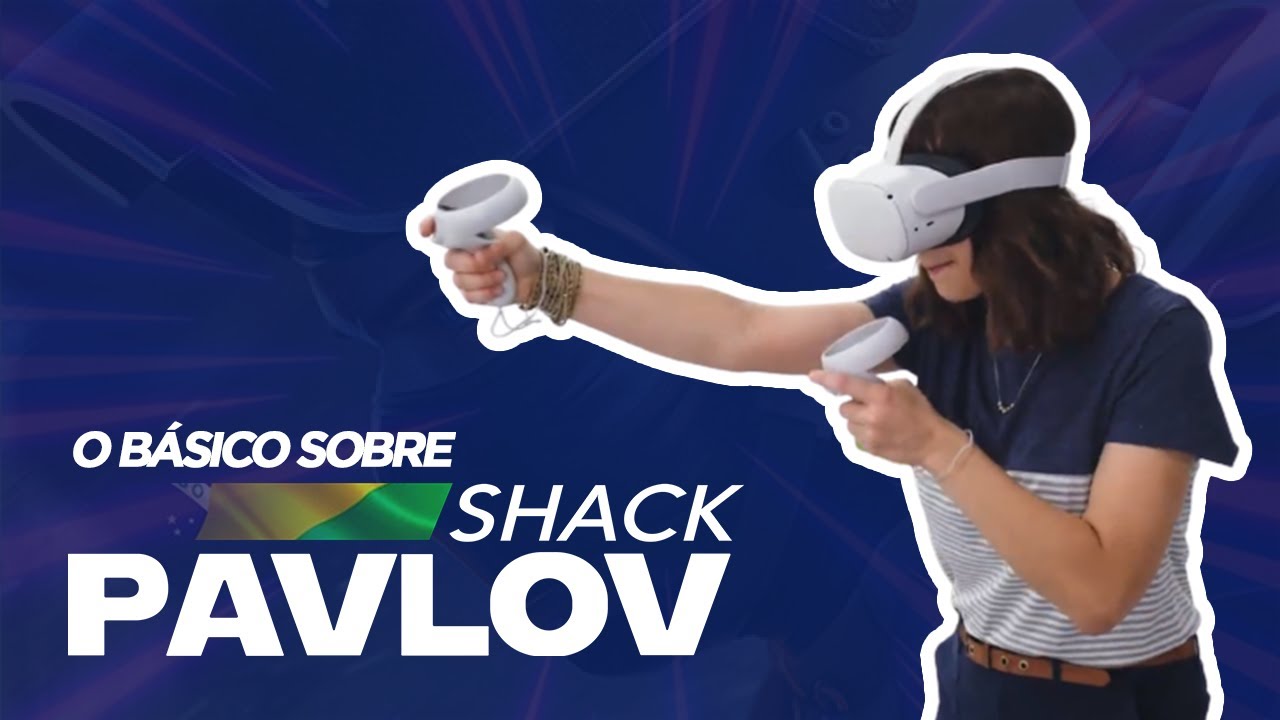 PAVLOV SHACK | DICAS BÁSICAS | VR - YouTube