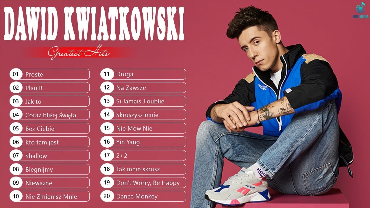 Najlepsze piosenki Dawida Kwiatkowskiego 💖 Dawida Kwiatkowski Najlepsze Hity 💖 Dawida ...