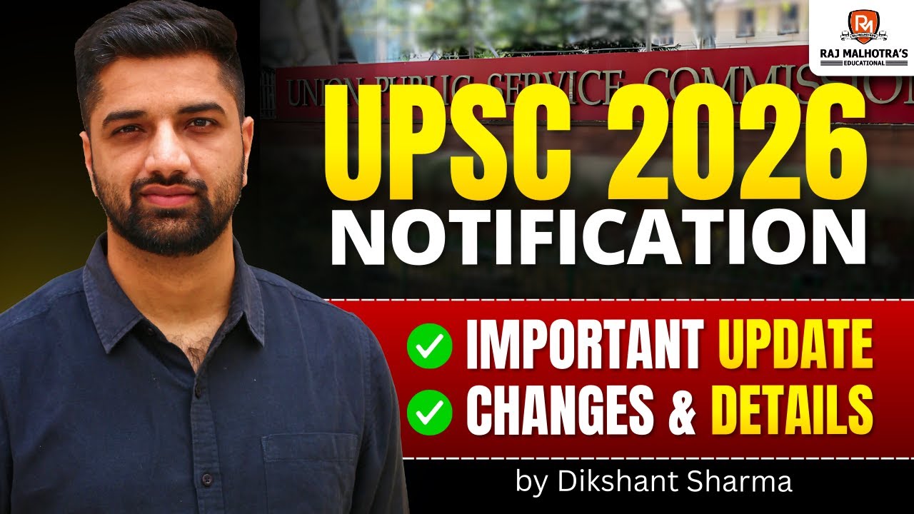 UPSC Notification 2026 | Important Updates, Changes & Details ...