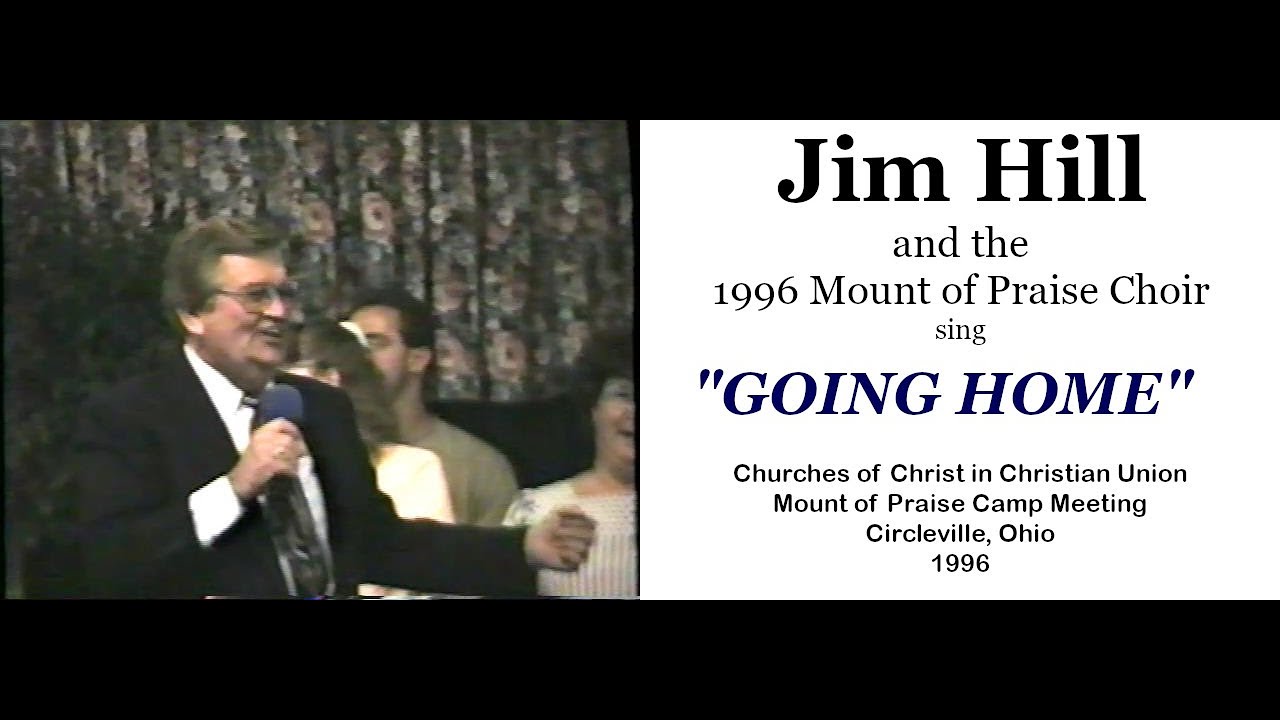 Going Home Jim Hill 1996 - YouTube