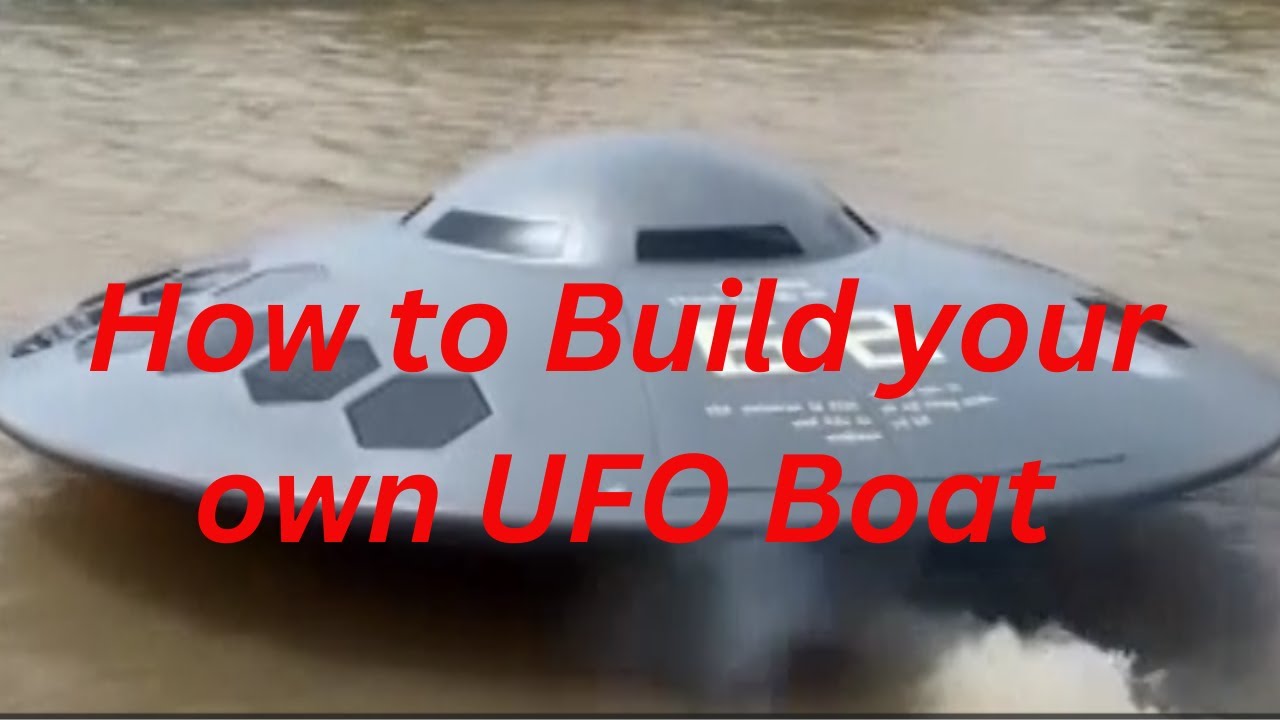 How to Make Your Own! | DIY UFO Power Boat Saucer - YouTube
