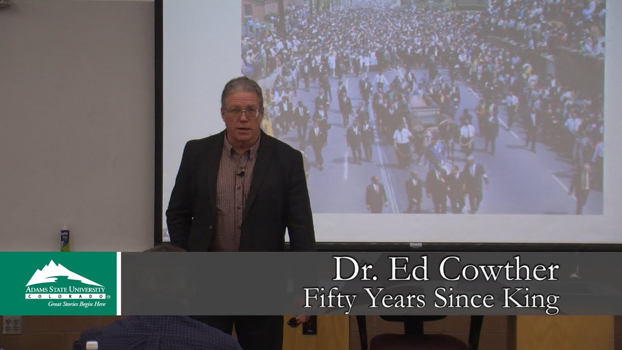 50 Years Since King - Dr. Ed Crowther - January 17, 2018 - YouTube