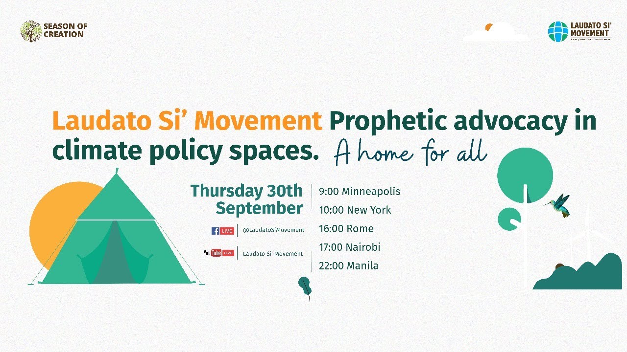 Laudato Si’ Movement Prophetic advocacy in climate policy spaces. A ...