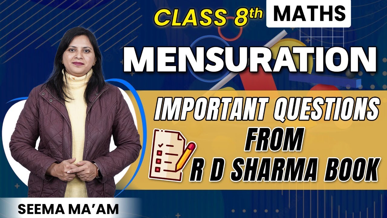 Mensuration Class 8 | Most Important Questions of RD Sharma Book ...