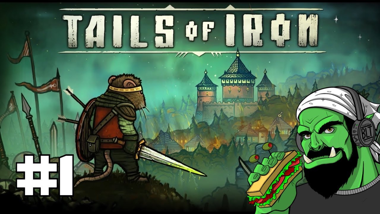 tails-of-iron-part-1-an-inauspicious-start-youtube