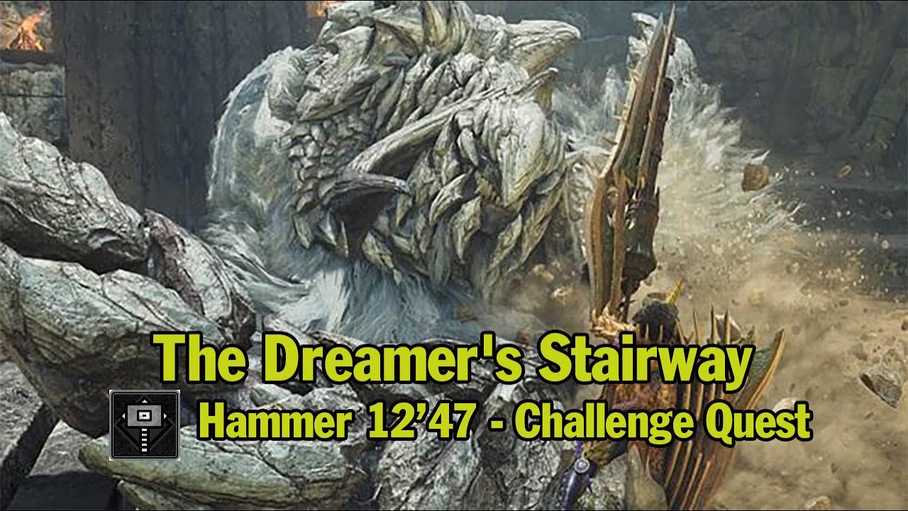 Hammer 12'47 - The Dreamer's Stairway - Challenge Quest - Monster ...