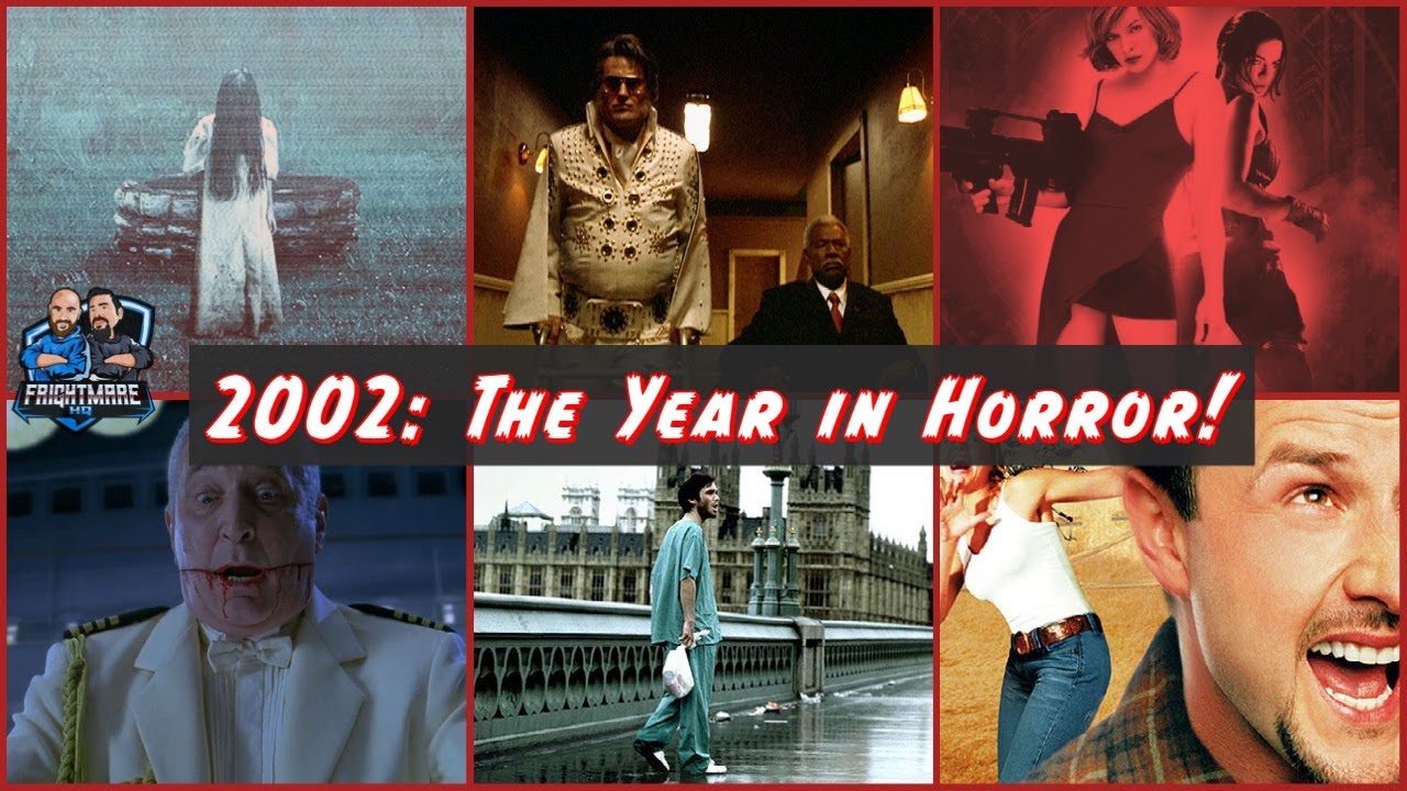 2002: The Year in Horror Movies! - YouTube