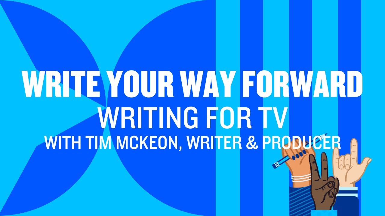 Writing for TV with Tim McKeon - YouTube