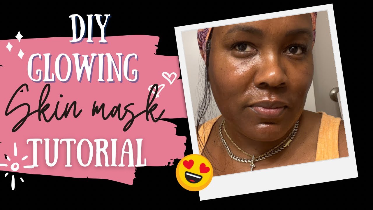 "Achieve Radiant Skin: Easy DIY Glowing Mask Tutorial" - YouTube