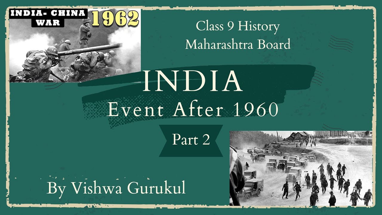 Class 9 History | Maharashtra State Board | India Event After 1960 ...