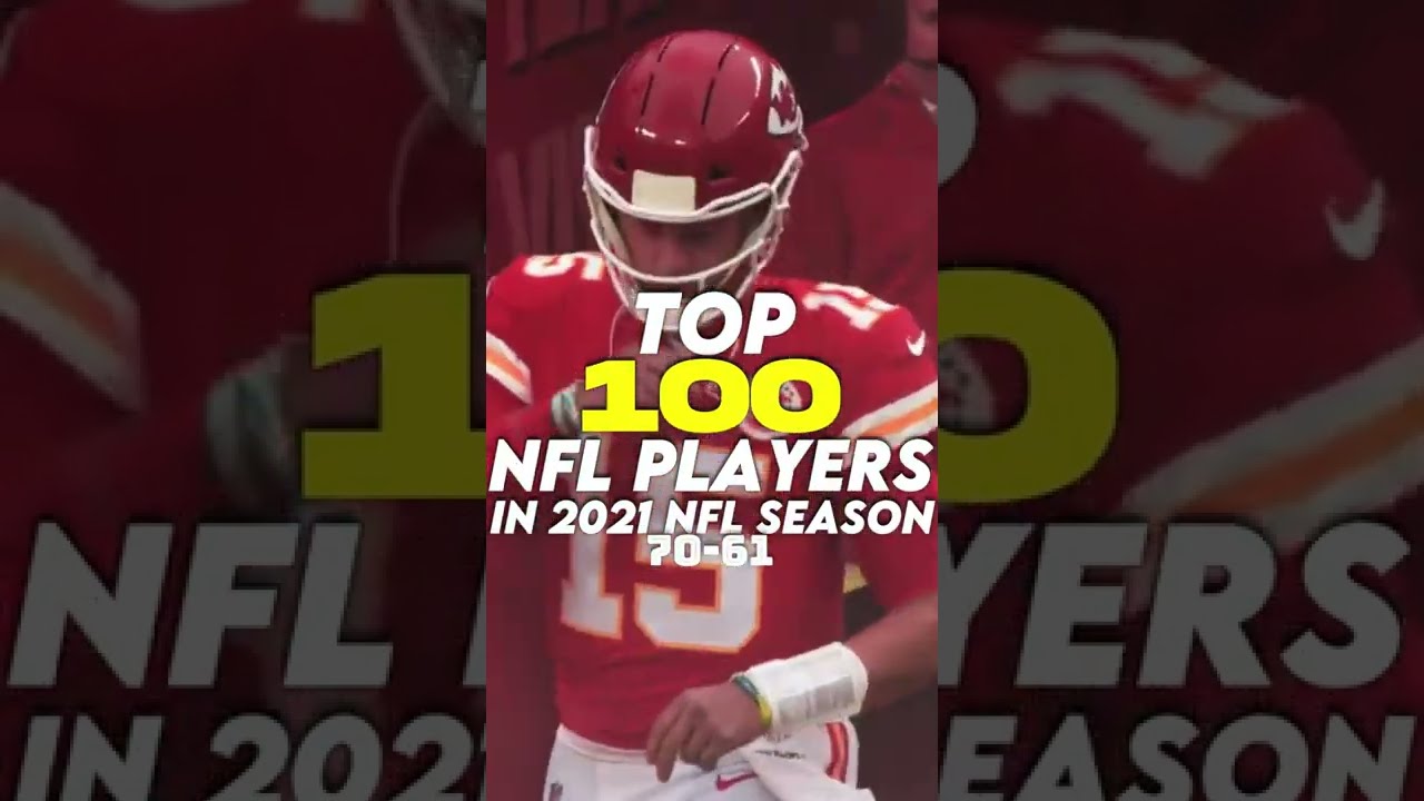 Top 100 NFL Players Of The 2021 NFL Season 70 61 Win Big Sports top-100-nfl-players-of-the-2021-nfl-season-70-61-win-big-sports