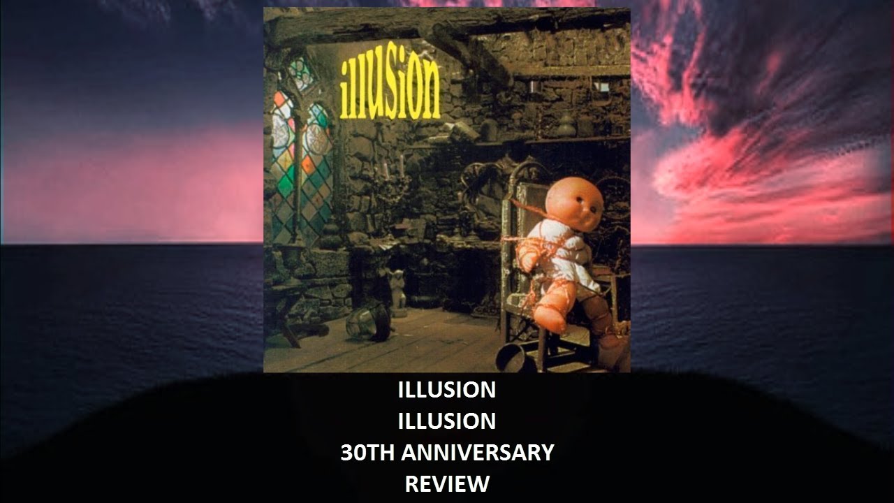 Illusion - Illusion 30th anniversary REVIEW - YouTube