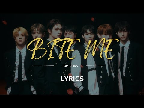 ENHYPEN 'BITE ME' LYRICS VIDEO - YouTube