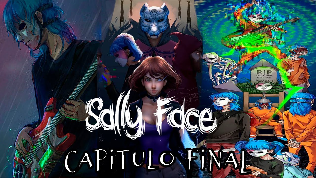 Sally Face│Capitulo Final│Recuerdos Y Sueños - YouTube