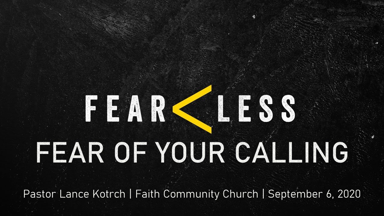 Fearless: Fear of Your Calling - YouTube