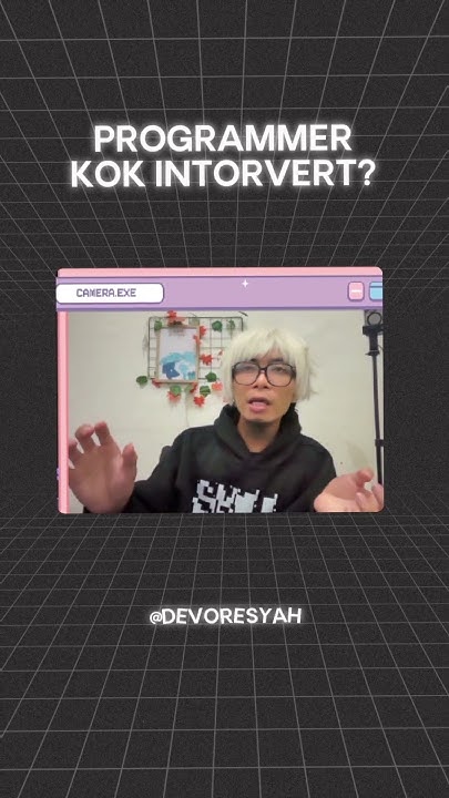 Programmer kok Introvert? - YouTube