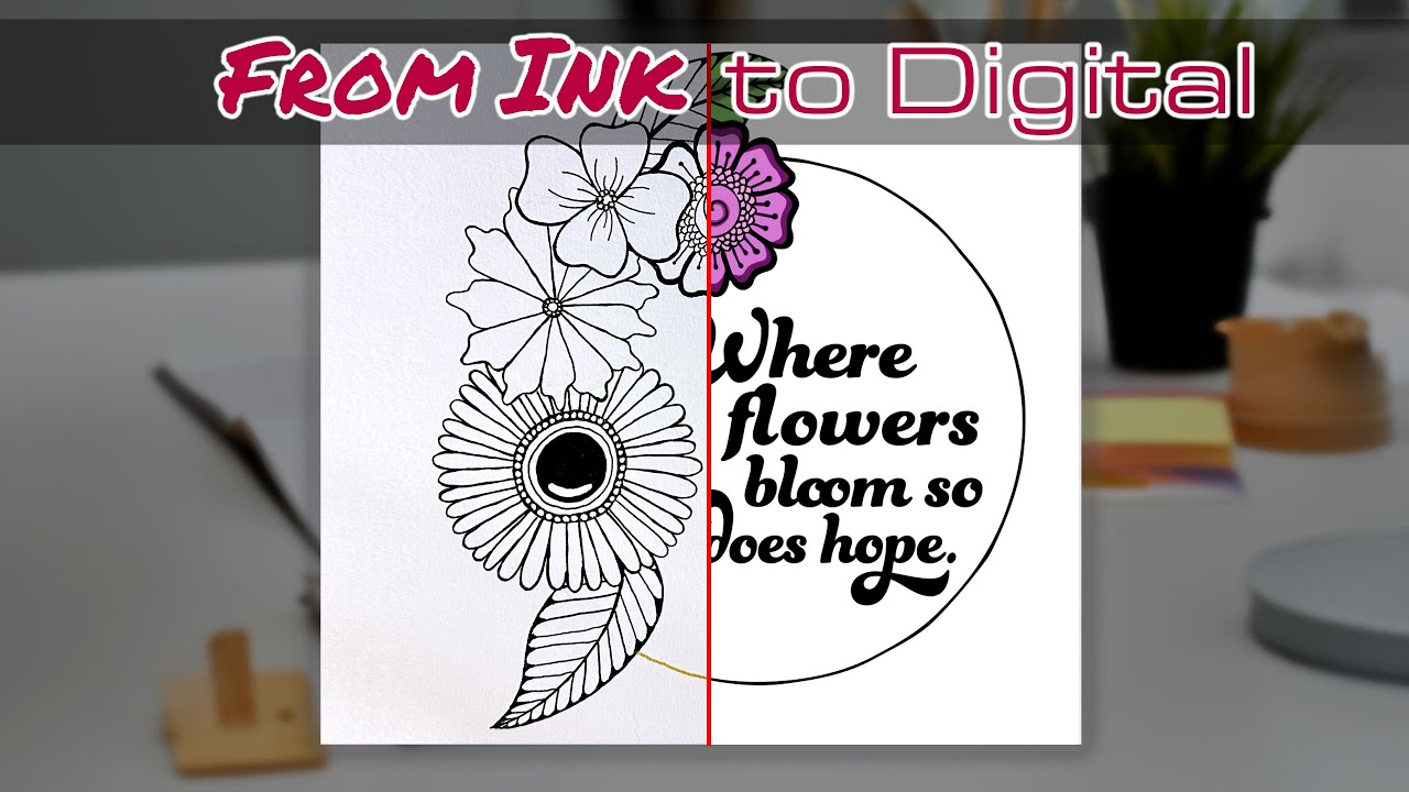 Turning an Ink Drawing into Digital Art | My Digital Process: Ink to ...