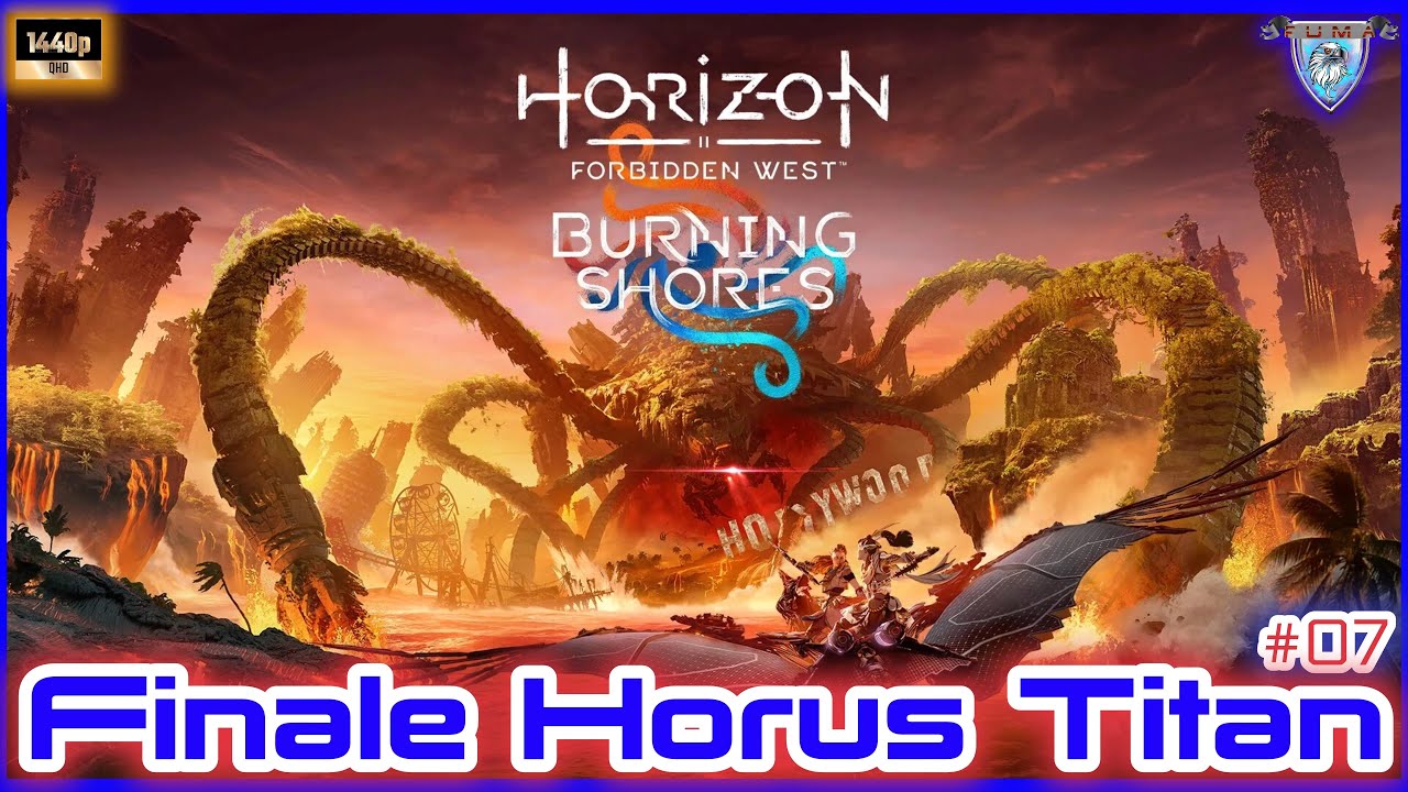 🔴Horizon Forbidden West DLC: 𝗕𝘂𝗿𝗻𝗶𝗻𝗴 𝗦𝗵𝗼𝗿𝗲𝘀🏹𝗙𝗜𝗡𝗔𝗟𝗘: 𝗗𝗲𝗿 𝗛𝗼𝗿𝘂𝘀 𝗧𝗶𝘁𝗮𝗻🏹#07 ...
