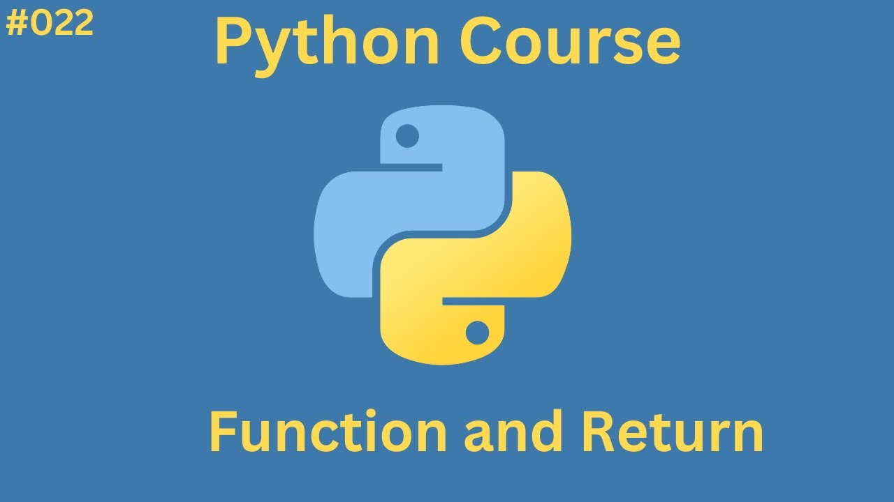 درس 022# - شرح ال Function + Return في البايثون | [ كورس Python ] - YouTube