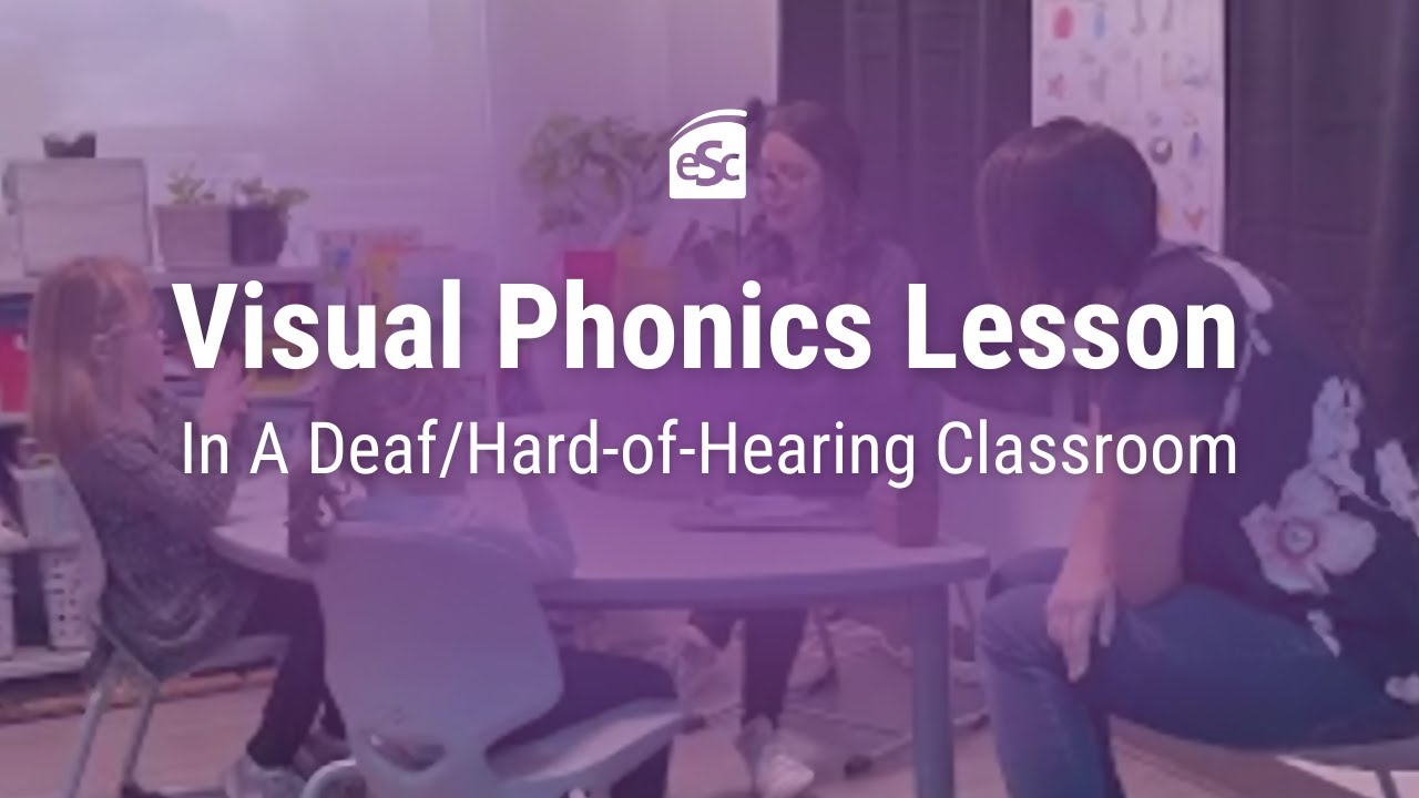 Sit in on a visual phonics lesson in the Deaf/Hard of Hearing classroom ...