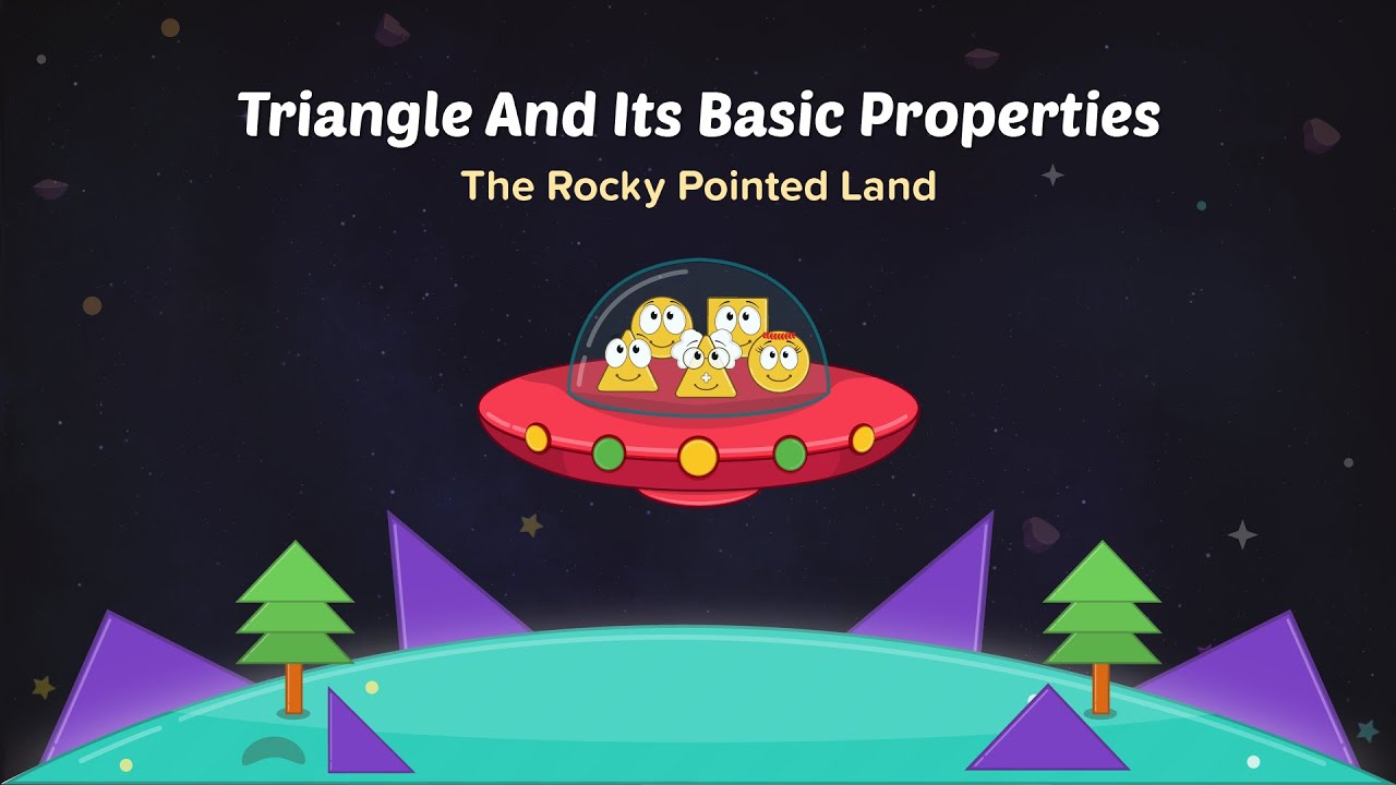 Math Video :Triangle And Its Basic Properties | The Rocky Pointed Land ...