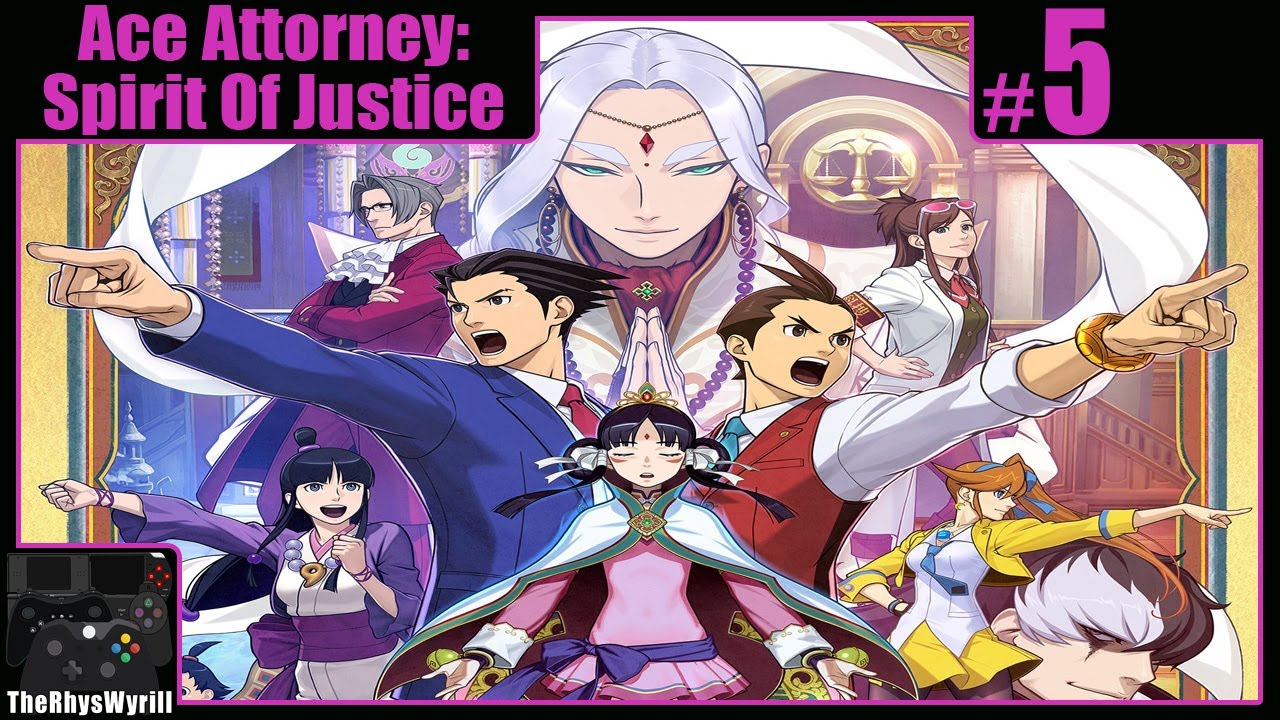 Ace Attorney: Spirit Of Justice Playthrough | Part 5 - YouTube