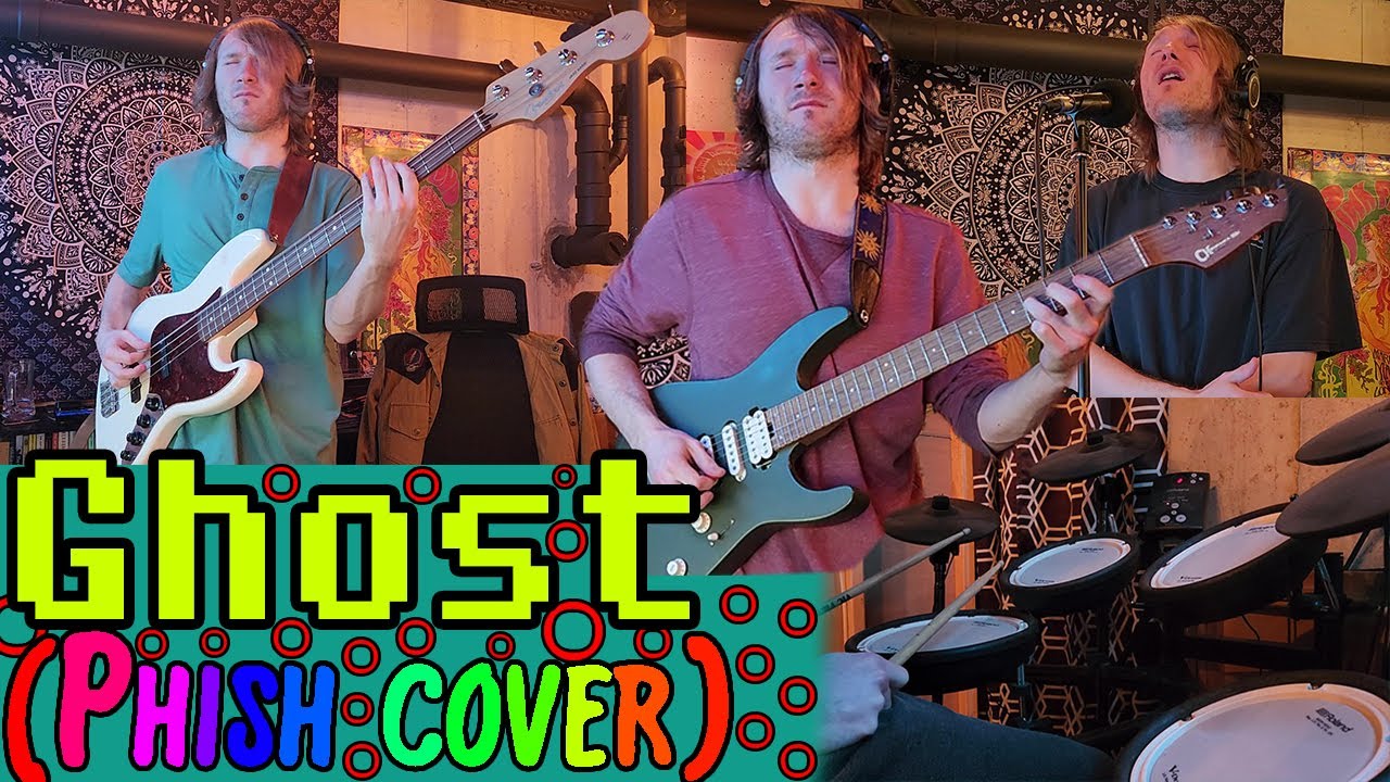 Ghost (Phish cover) (Type II Jam) | One Man Band - YouTube