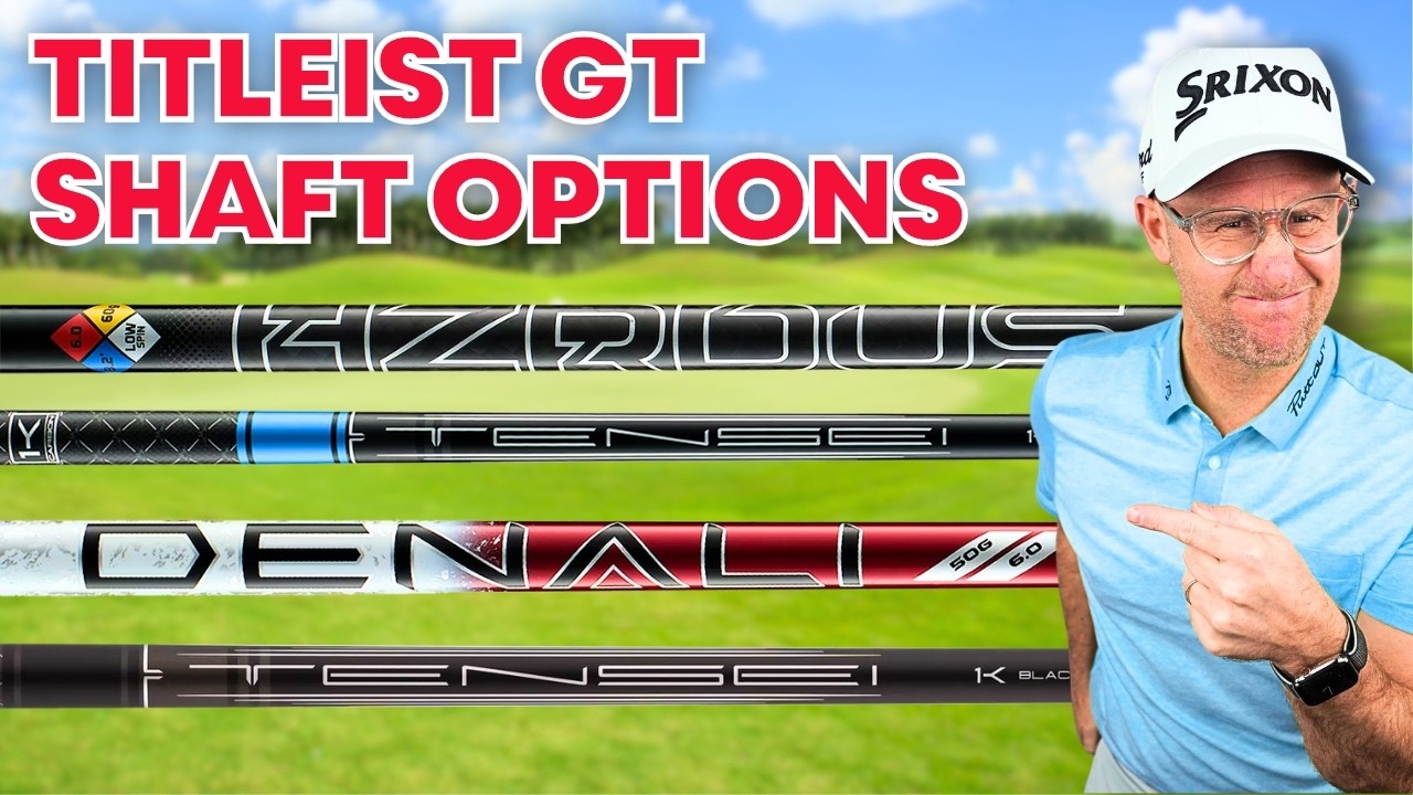 Titleist GT Driver Shaft Explained: How To Choose The Right One - YouTube